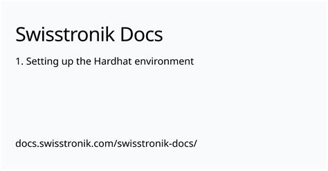 1 Setting Up The Hardhat Environment Swisstronik Docs