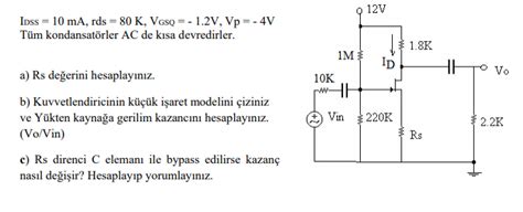 Solved Idss 10 Ma Rds 80 K Vgsq 1 2v Vp