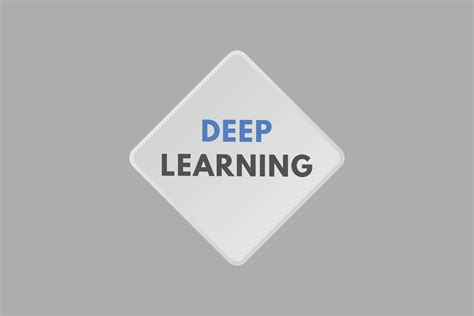 Deep Learning Text Button Deep Learning Sign Icon Label Sticker Web