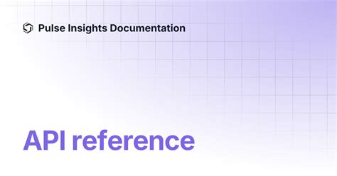 Api Reference Pulse Insights Documentation