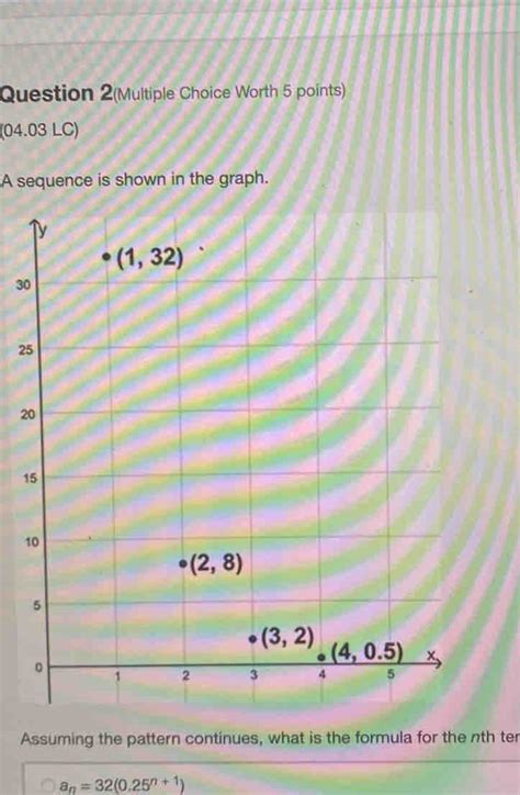 Question 2multiple Choice Worth 5 Points 0403 Lc A Sequence Is