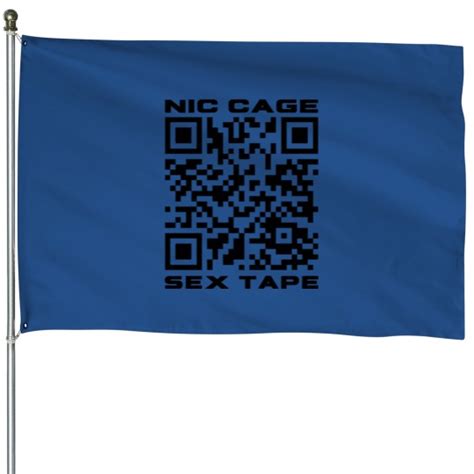 Rick Roll Qr Code Nic Cage Sex Tape Rick Astley House Flags Sold