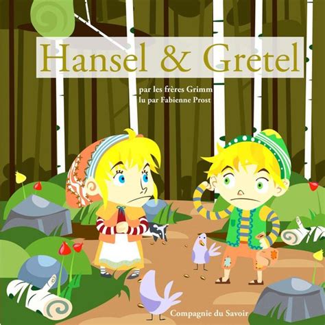 Hansel et Gretel des frères Grimm Frères Grimm 9782821110274