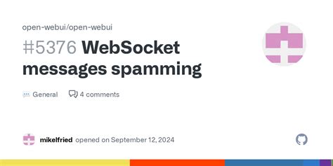 Websocket Messages Spamming · Open Webui Open Webui · Discussion 5376