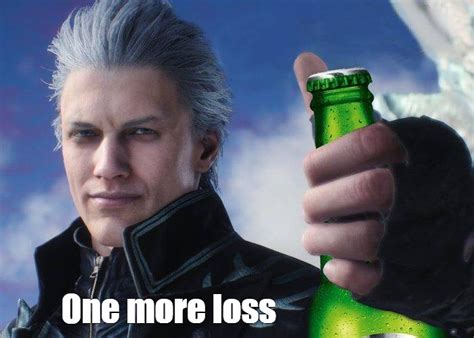 Meme One More Loss All Templates Meme