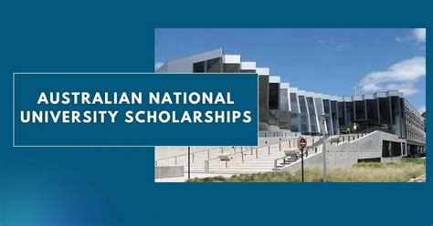 Australian National University Scholarships 2024 Apply Now