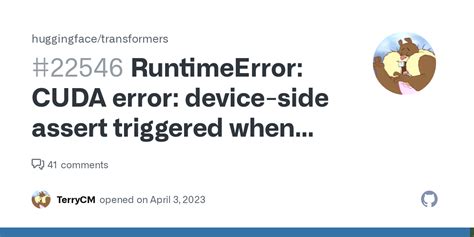 Runtimeerror Cuda Error Device Side Assert Triggered When Running