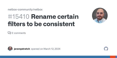 Rename Certain Filters To Be Consistent · Issue 15410 · Netbox