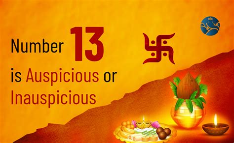 Number 13 Is Auspicious Or Inauspicious
