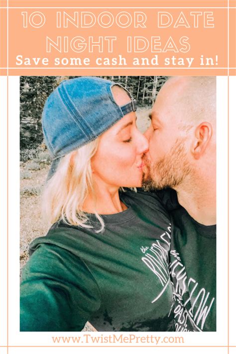 10 Indoor Date Night Ideas For Couples Twist Me Pretty