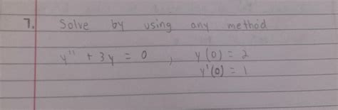 Solved Solve By Using Any Methody3y0y02y01