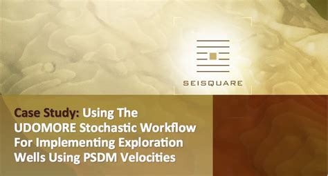 Udomore Stochastic Workflow For Implementing Exploration