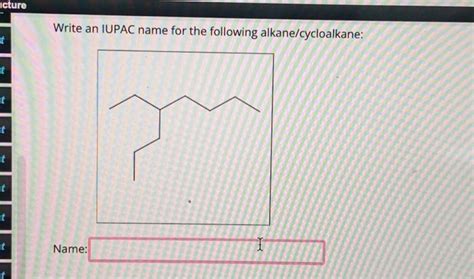 Solved Write An Iupac Name For The Following