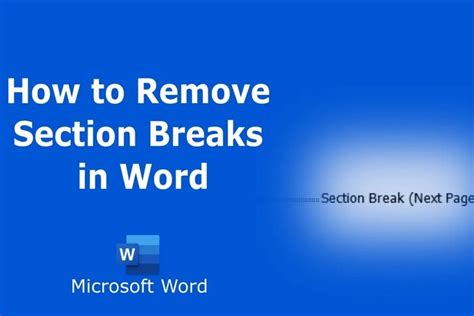Cách xóa Section Break Hướng dẫn chi tiết 3 cách thực hiện