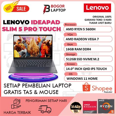 Jual LENOVO IDEAPAD SLIM 5 PRO 14 TOUCH RYZEN 5 5600 16GB 512SSD VEGA7