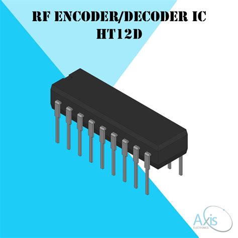 Rf Encoderdecoder Ic Ht12d Axis Electronics
