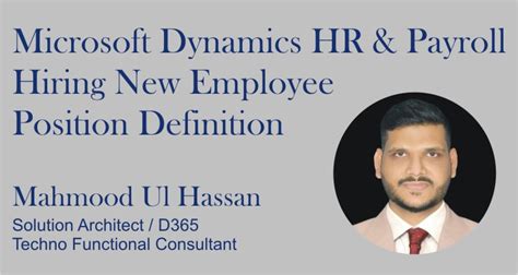 Microsoft Dynamics D365 Create And Manage Employees Mahmood Ul Hassan