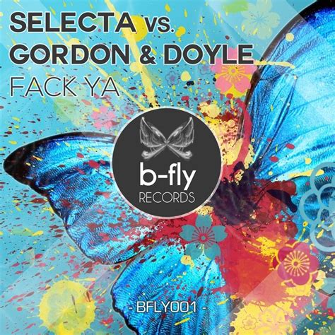 ‎fack Ya Single Album By Selecta And Gordon And Doyle Apple Music