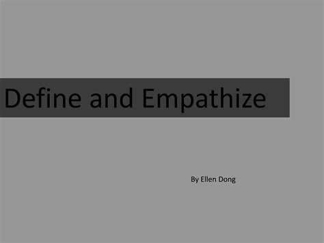 Empathize And Define Ppt
