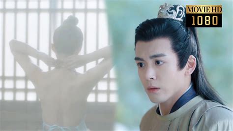 【movie】王爺誤入灰姑娘的房間，看著她曼妙的背影王爺徹底心動了，晚上激動得睡不著覺！ Youtube