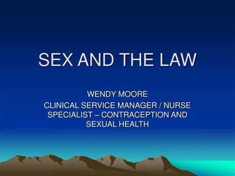 PPT SEX AND THE LAW PowerPoint Presentation Free Download ID