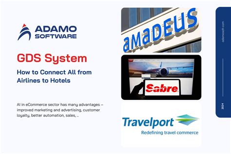 Gds System How To Connect All From Airlines To Hotels