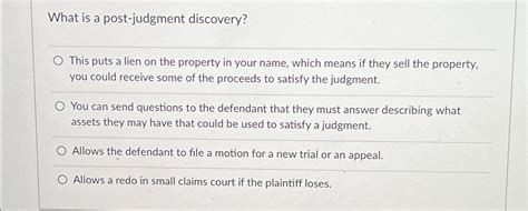 Solved What Is A Post Judgment Discoverythis Puts A Lien On