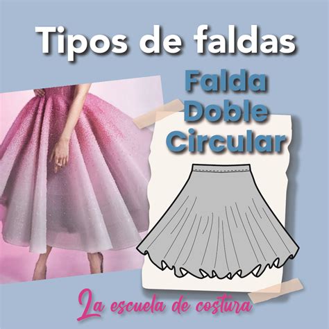 Cómo Hacer Falda Doble Circular Paso A Paso Fácil Patrón Tipos De Faldas