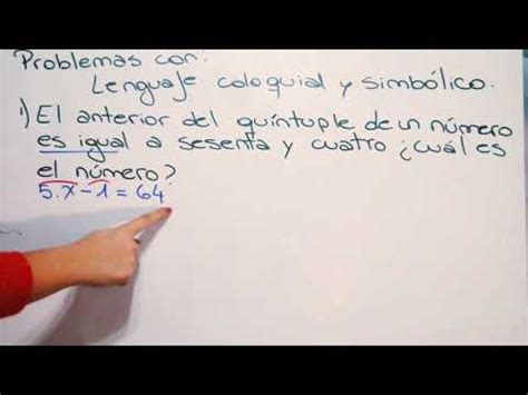 Lenguaje coloquial y Simbólico Problema N1 YouTube