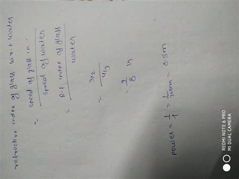 1 Refractive Index Of Water Is 4 3 And That Of The Glass Is 3 2 With