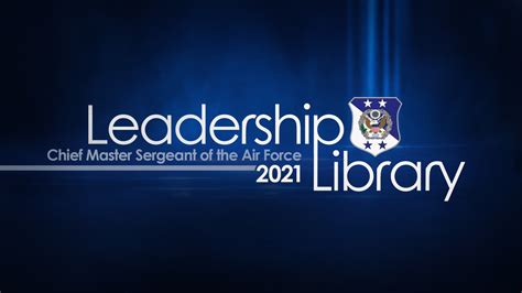 Cmsaf Leadership Library September 2021 Air University Au News