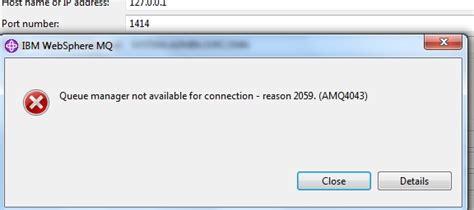 Ibm Mq Can T Connect Websphere MQ Queue Manager Stack Overflow