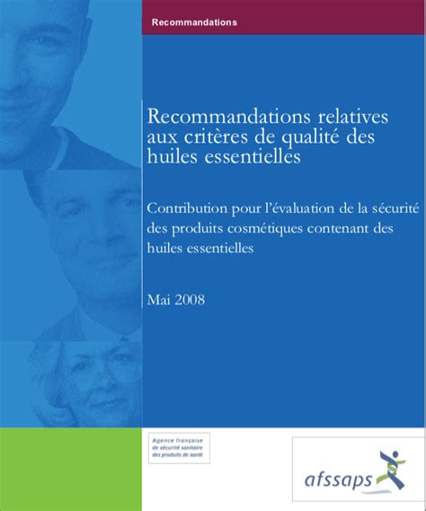 Recommandations De LANSM Relatives Aux Huiles Essentielles Dans La Fabrication Des Produits