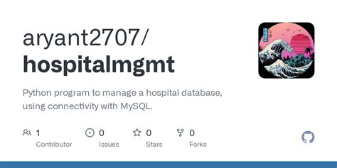 Github Aryant Hospitalmgmt Python Program To Manage A Hospital Database Using