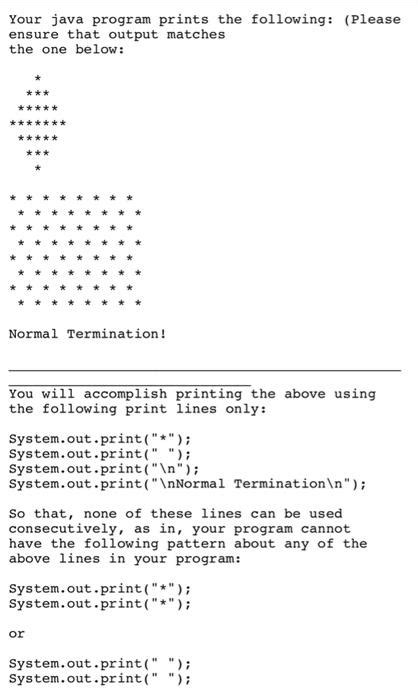Solved Your Java Program Prints The Following Please
