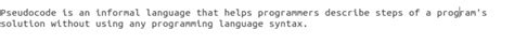7 What Is Pseudocode How Is It Useful In Developing Logic For The Solution Of A Problem