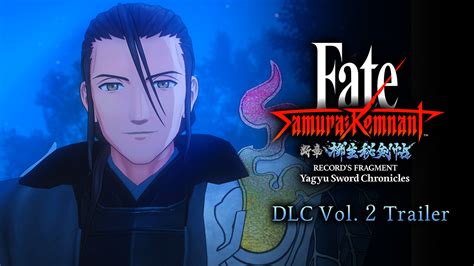 Trailers | Fate/Samurai Remnant