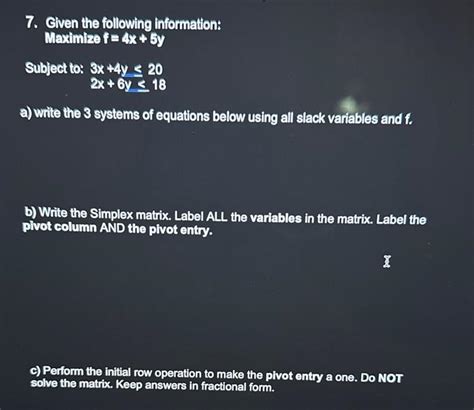 Solved B Write The Simplex Matrix Label All The Variables