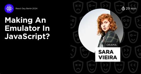 making an emulator in javascript by sara vieira