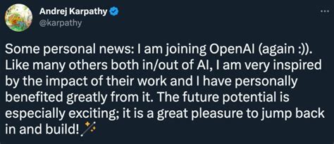 特斯拉前AI高级总监Andrej Karpathy宣布将再次加入OpenAI 孙小 潜力 未来的