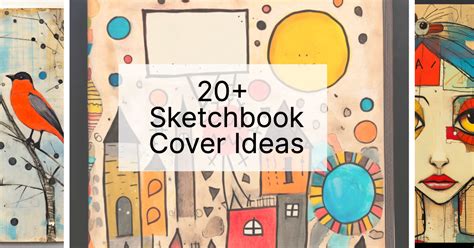 20 Sketchbook Cover Ideas Creative Designs To Personalize Your Art