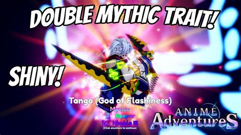 Double Mythic Trait Shiny Tengen Showcase 0 1 Trait Anime Adventures Update 12 Youtube