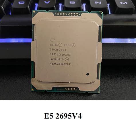 Cpu Xeon E5 2698v4 E5 2697v4 E5 2695v4 E5 2690v4 E5 2699v3 E5 2698v3 E5 2697v3 Socket 2011