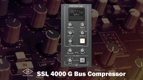 Universal Audio Ssl 4000 G Bus Compressor ｜ Smiths Digital Musical Instruments