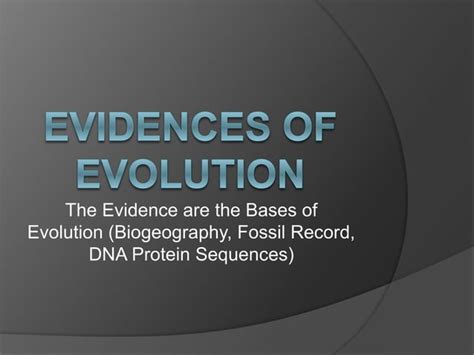 Evidences Of Evolution Ppt