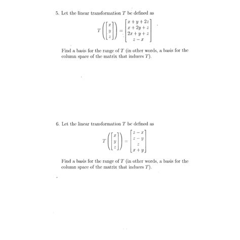 solved 5 let the linear transformation t be defined as r