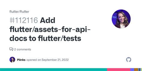Add Flutterassets For Api Docs To Fluttertests · Issue 112116 · Flutterflutter · Github