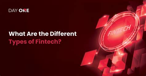Different Categories Of FinTech Applications Day One