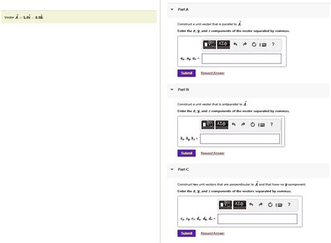 Vector A⃗ 5 0î 8 0k̂ Part A Construct A Unit Vector That Is Parallel To A⃗ Enter The X Y