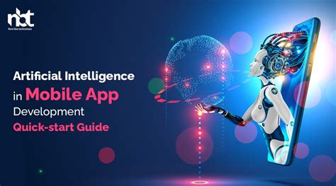 Artificial Intelligence In Mobile App Development Quick Start Guide